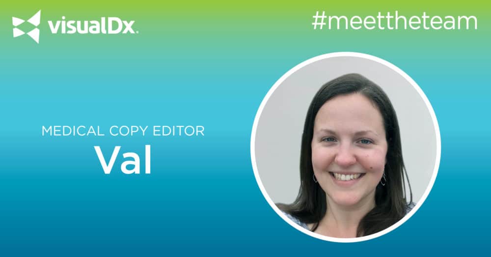 Meet the Team: Val | VisualDx