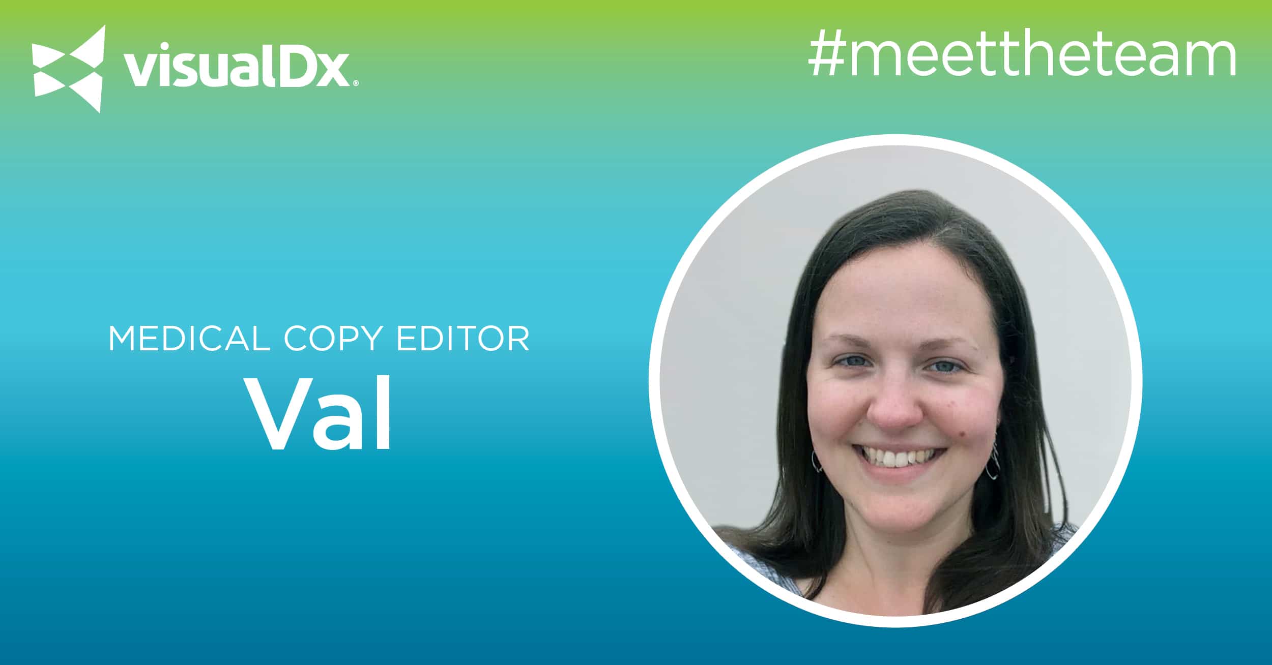 Meet the Team: Val | VisualDx