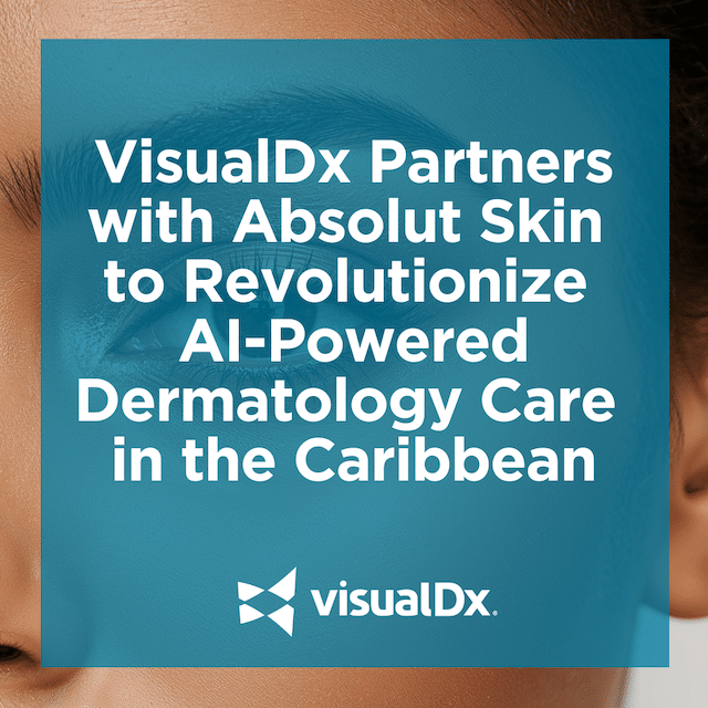 VisualDx & Absolut Skin Partner for AI Dermatology in Caribbean | VisualDx
